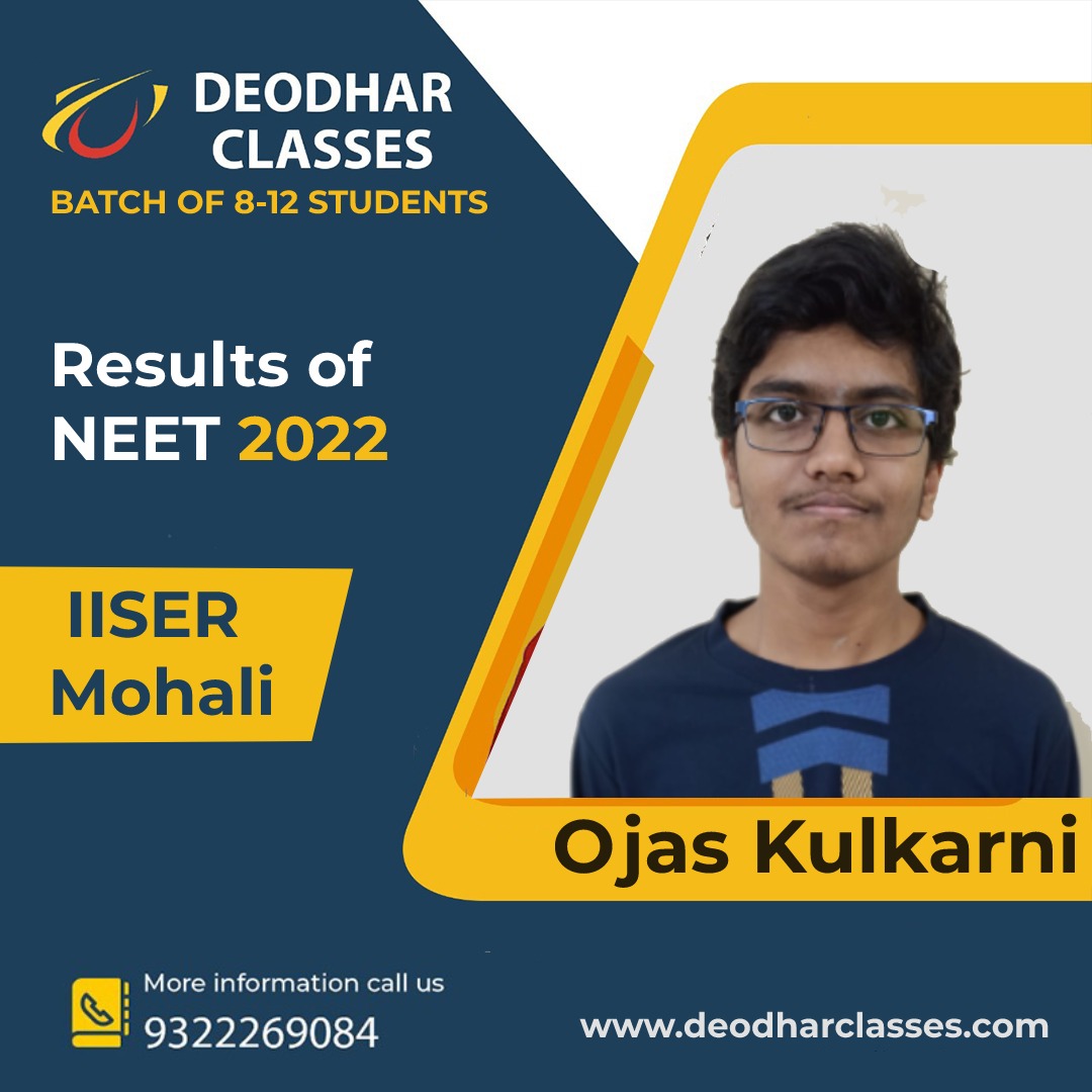 IIT JEE, MH CET, KVPY and Our Process Coaching Classes, Deodhar Classes